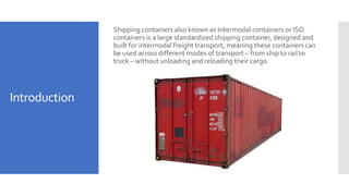 Plastic alternative to metal shipping containers | PPT