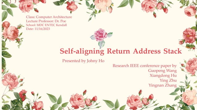 Self-Aligning Return Address Stack Power Point | PPT | Free Download