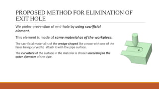 Project presentation on fixture design for eliminating key hole defect ...