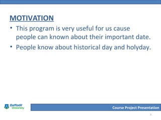 Project presentation(View calender) | PPT