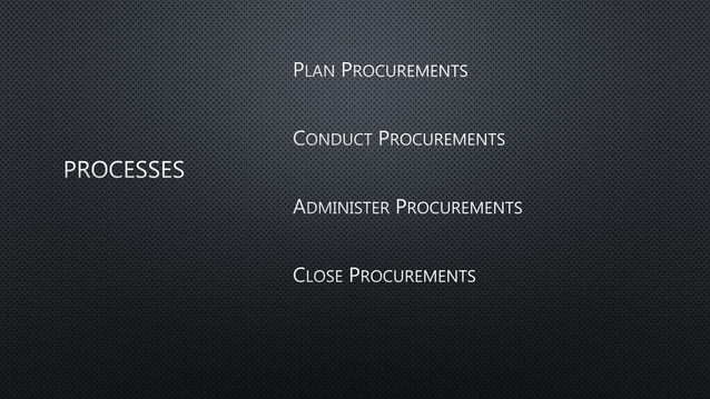 Project procurement management | PPTX