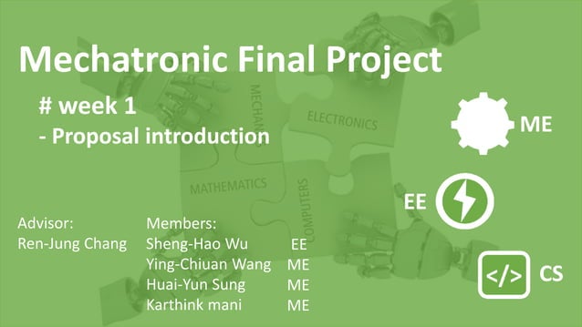 Final project proposal of mechatronic course | PPT