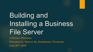 Project proposal Timothy Ng | PPT