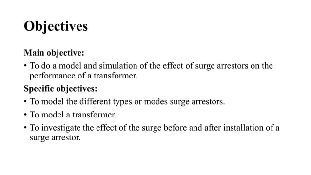 Modelling And Simulation Of The Effect Of Surge Arresters On Transformers Pptx