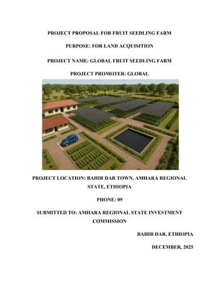 Project Proposal Fruit Nursery Farm in Bahir Dar Town, Amhara Regional ...