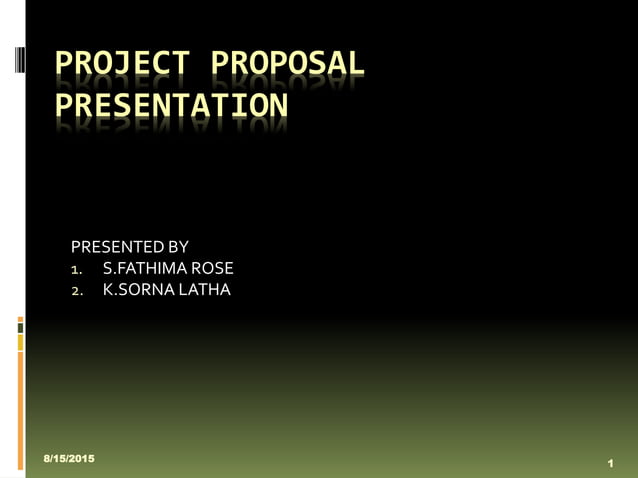project proposal presentation a comparative study | PPT