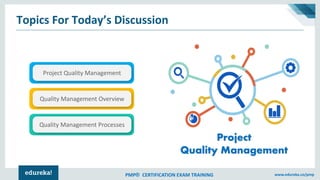 Project Quality Management | Project Quality Control | Edureka | PDF