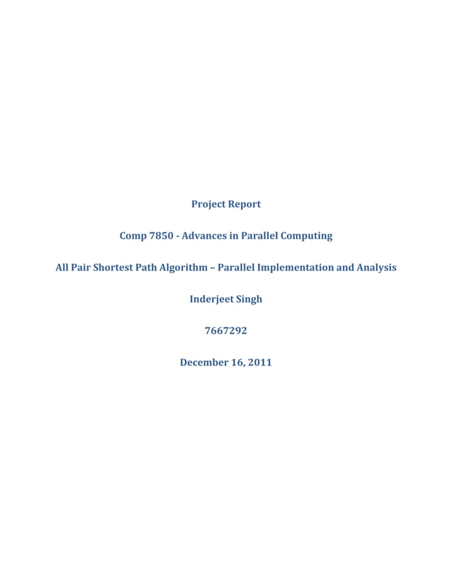 All Pair Shortest Path Algorithm Parallel Implementation And Analysis