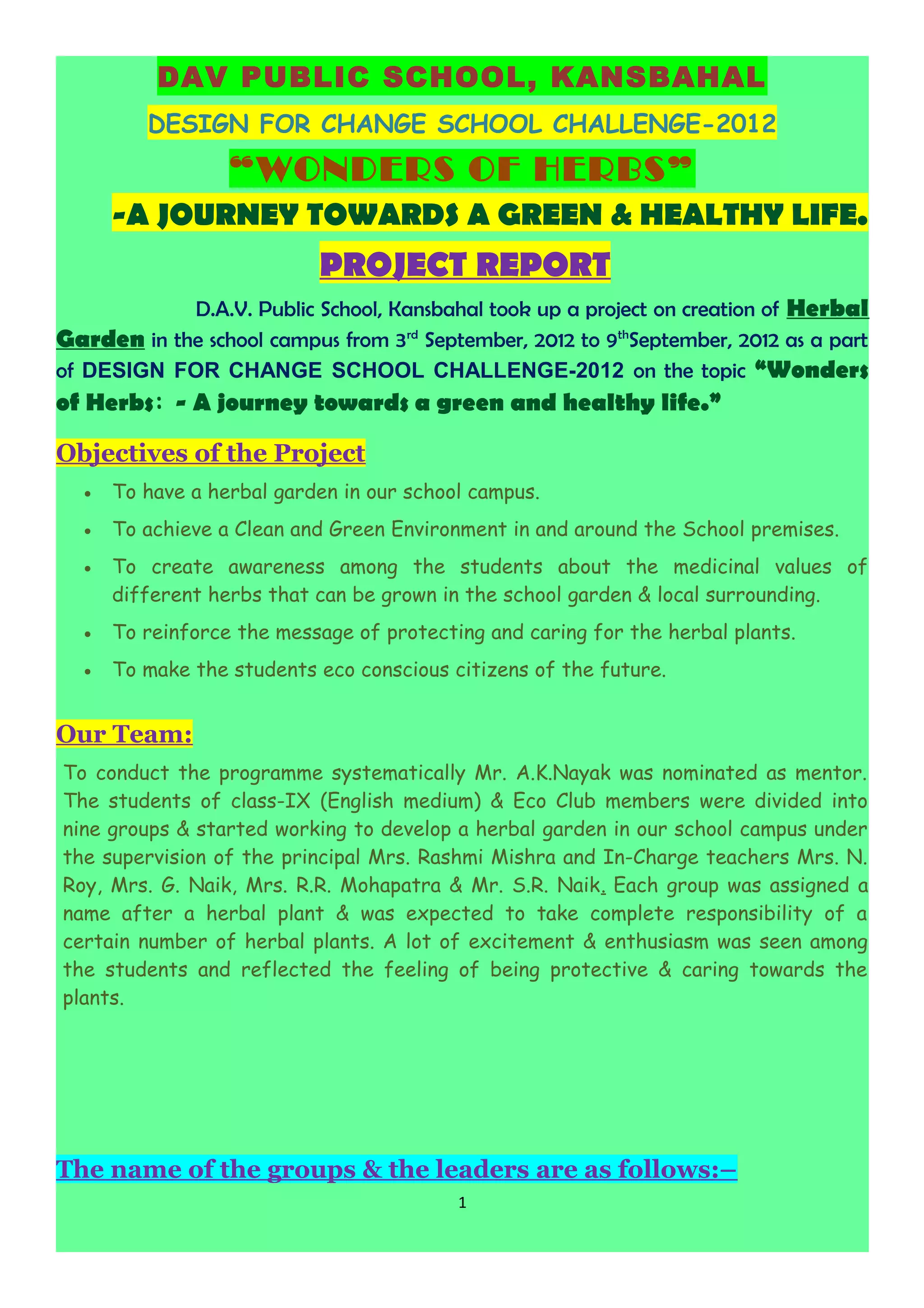 IND-2012-243 DAV Public School, Kansbahal -Wonders of Herbs - A journey towards a green and ...