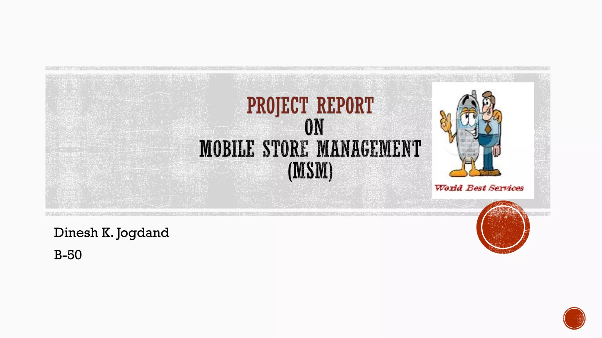 Project report on mobile shop management | PPS