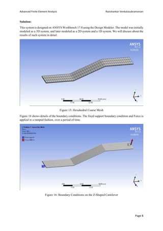 Linear Dynamics and Non-Linear Finite Element Analysis using ANSYS ...