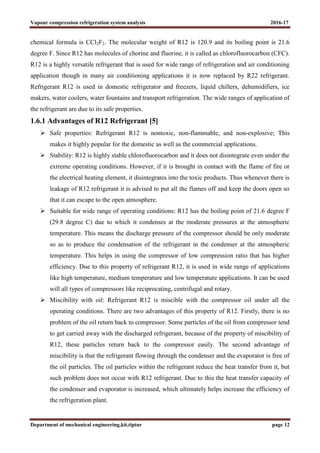 PERFORMANCE ANALYSIS OF VAPOR COMPRESSION REFRIGERATION SYSTEM USING ...