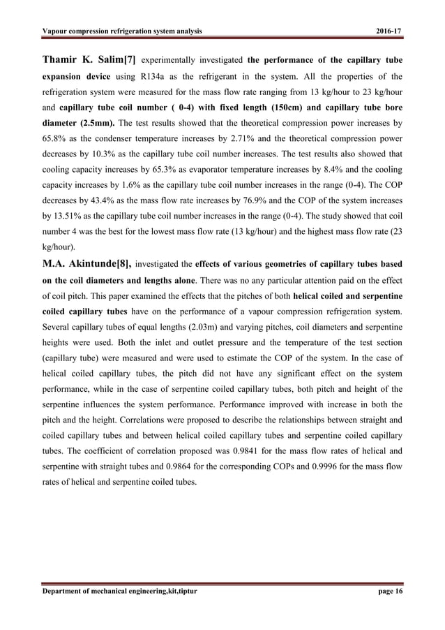 PERFORMANCE ANALYSIS OF VAPOR COMPRESSION REFRIGERATION SYSTEM USING DIFFERENT DIAMETER ...