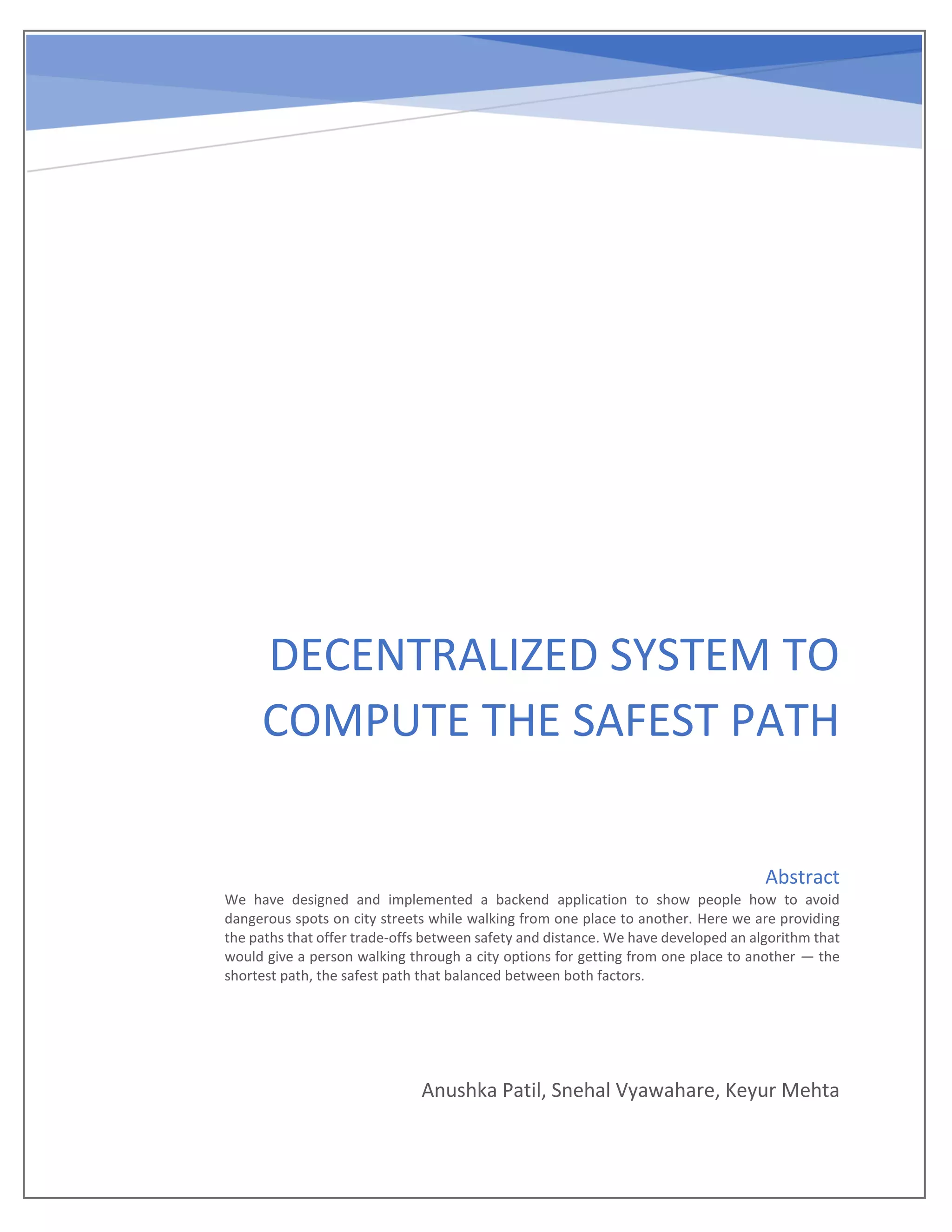 Decentralized system to compute safest route - Report | PDF | Programming Languages | Computing