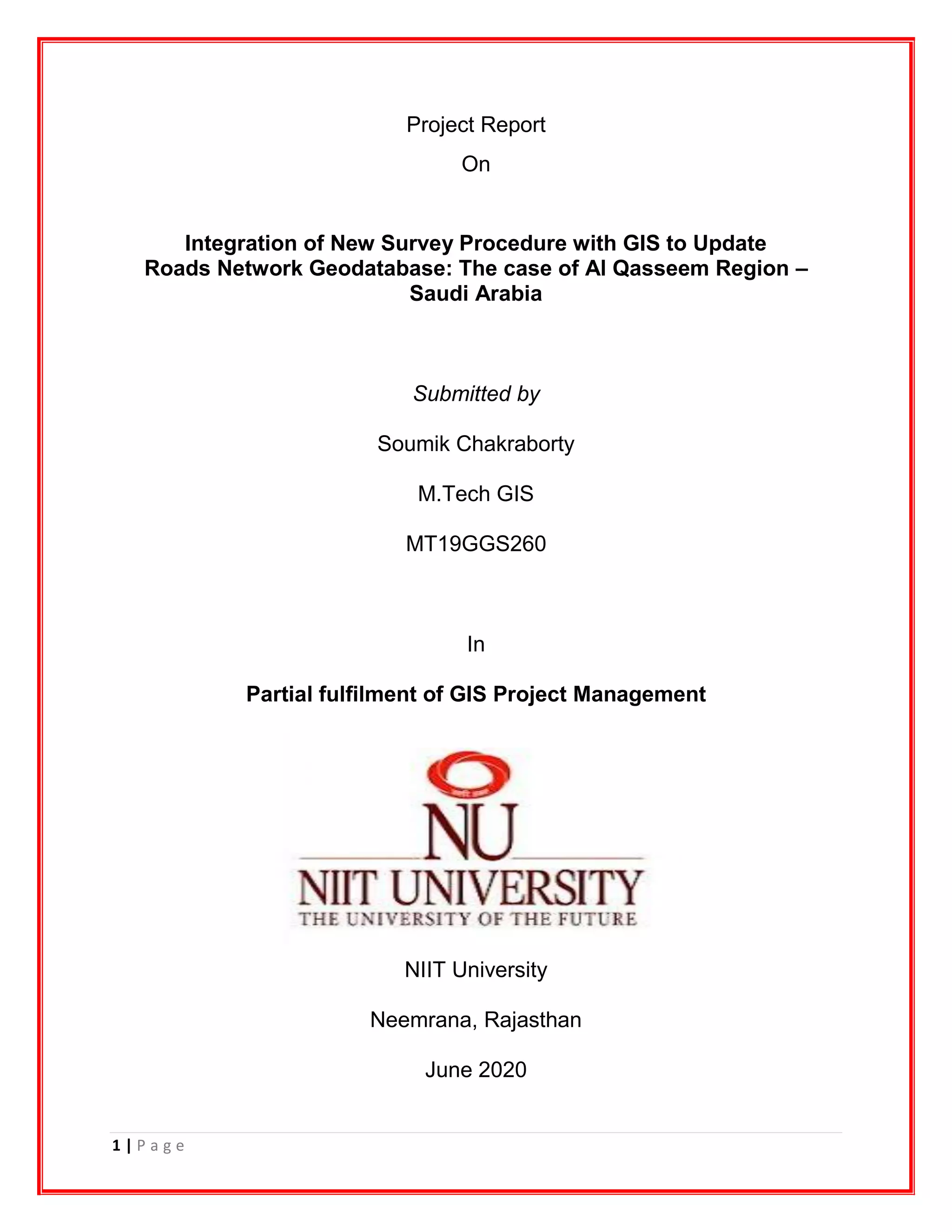 Integration of GIS Based Survey procedure to update Road Network Geo ...