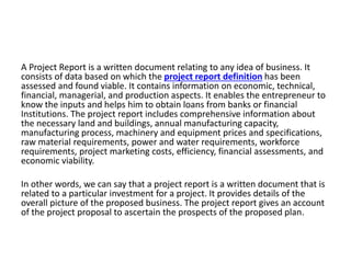 Project Report Definition | PPTX