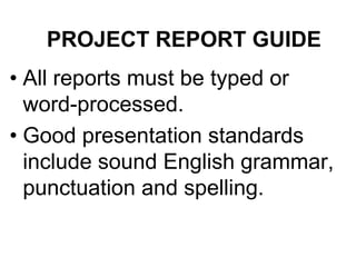 PROJECT REPORT GUIDE-new.ppt