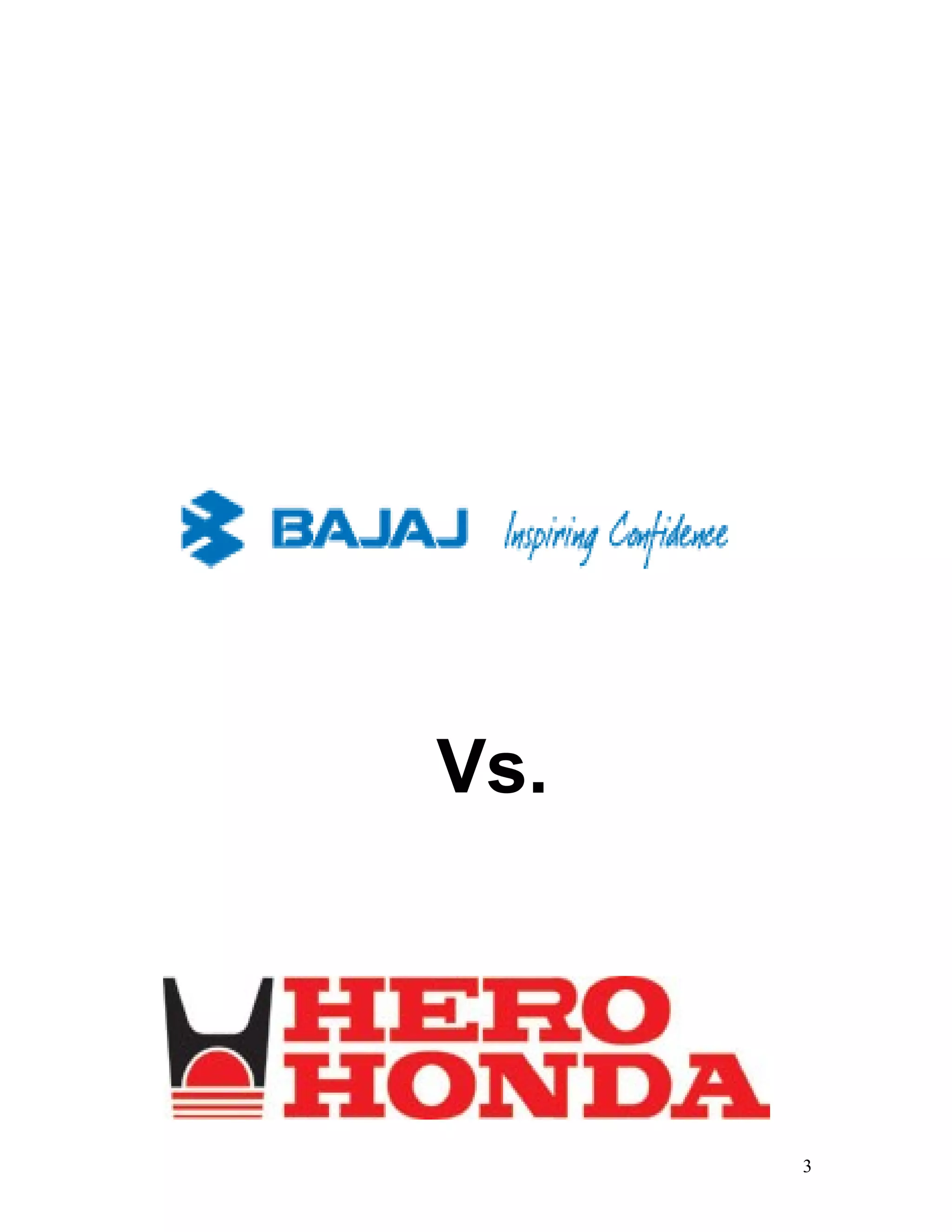 Project report of research methodology on comparative study of bajaj vs ...