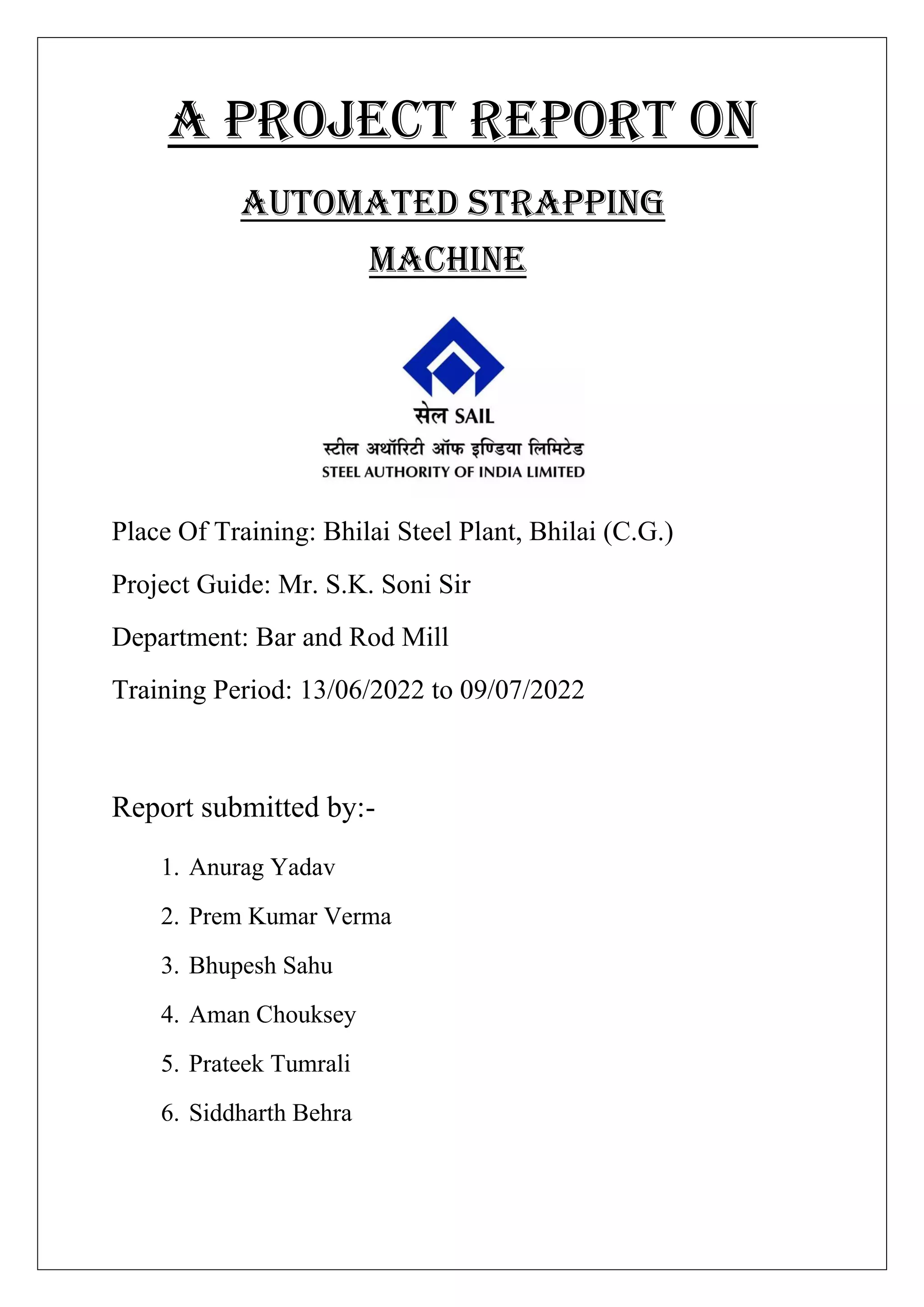 Project report on Automated Strapping Machine (BRM)_Bhilai Steel Plant.pdf