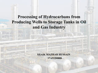 Producing Wells to Storage Tanks in Oil and Gas Industry.pptx