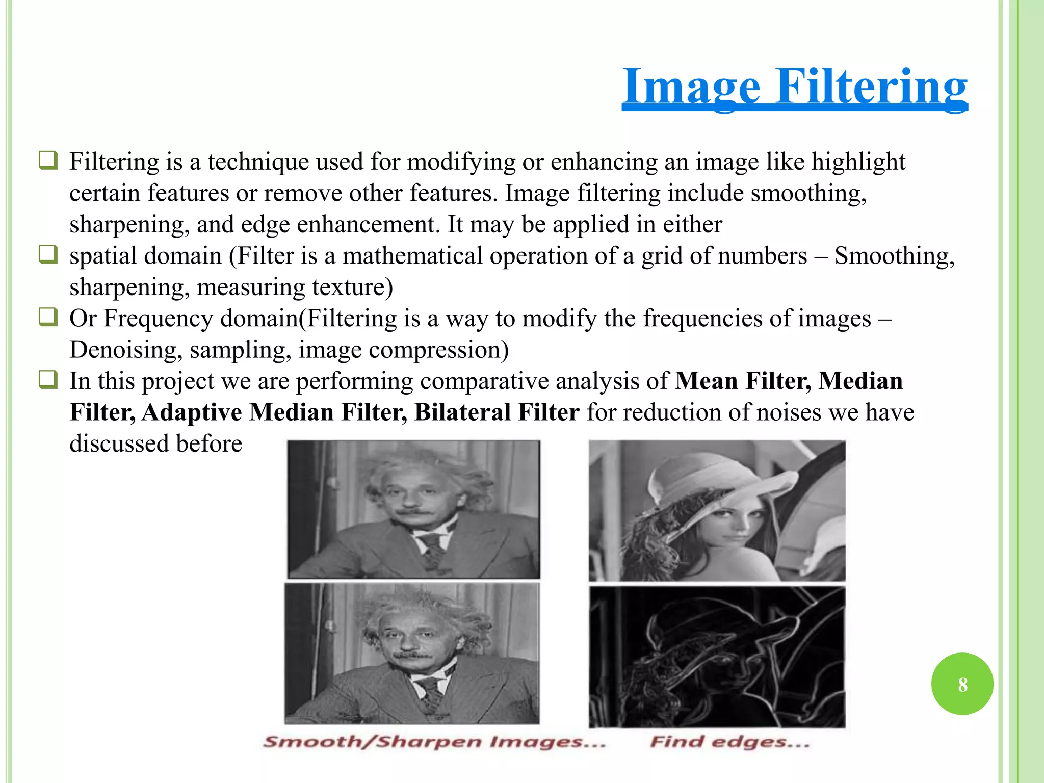 Image Filtering | PPTX | Photo Editing Software | Computer Software and Applications