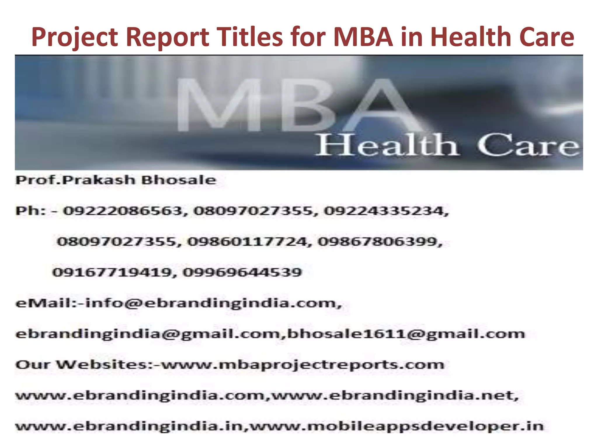 Project report titles for mba in health care | PPT