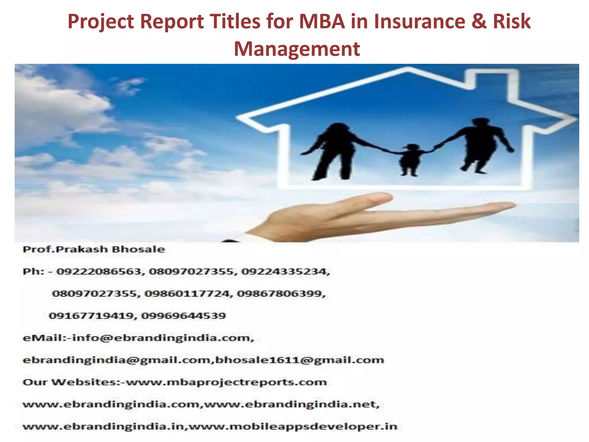 Project report titles for mba in insurance & risk management | PPTX