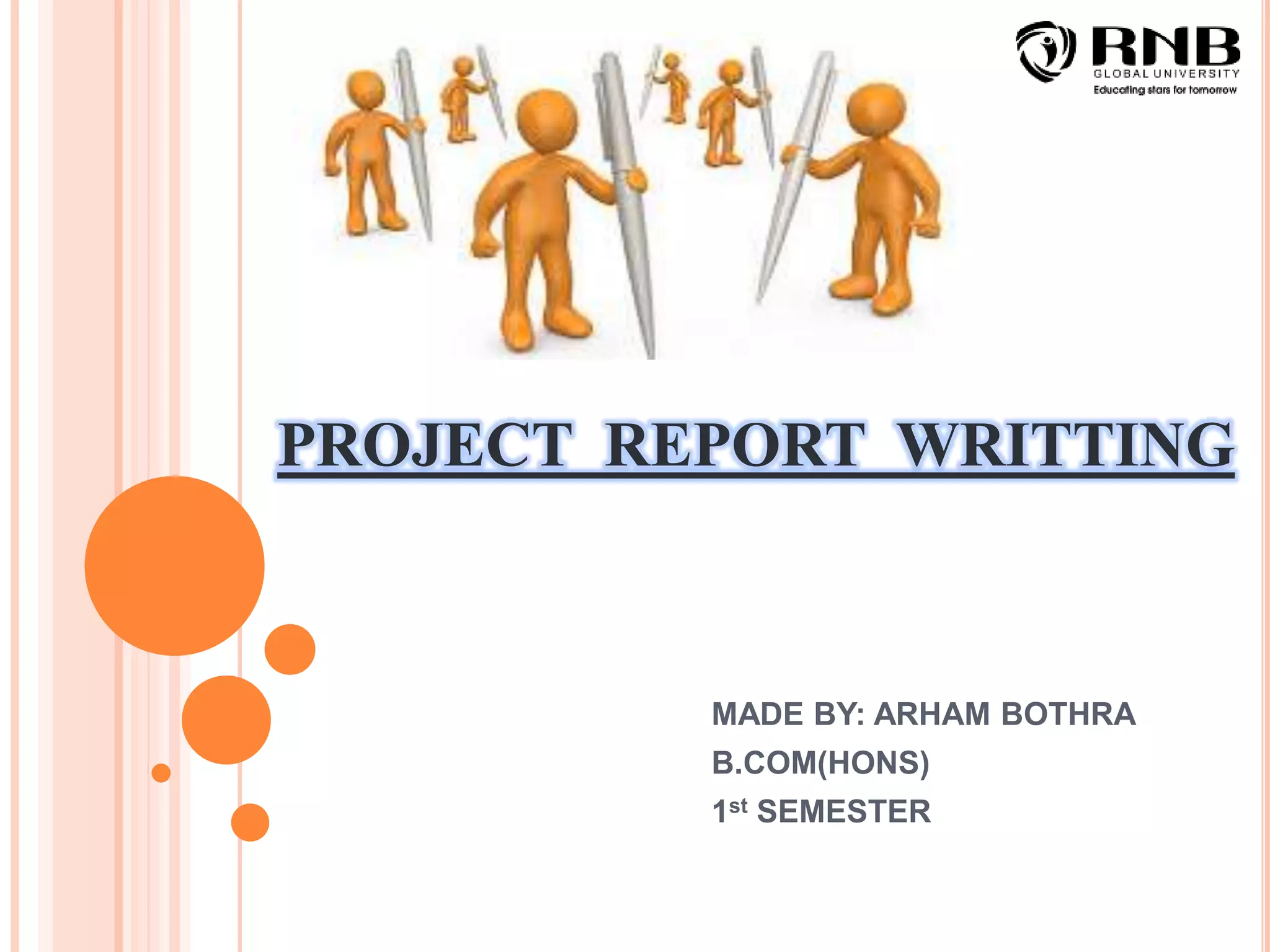 Project report writting format | PPTX