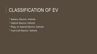 ABOUT ELECTRIC VEHICLES AND NEW TECHNLOGIES | PPT