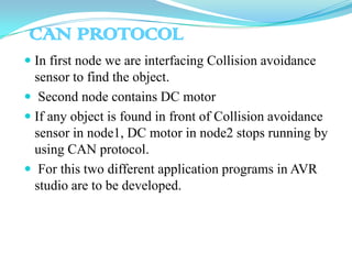 CAN BASED COLLISION AVOIDANCE SYSTEM FOR AUTOMOBILES | PPT
