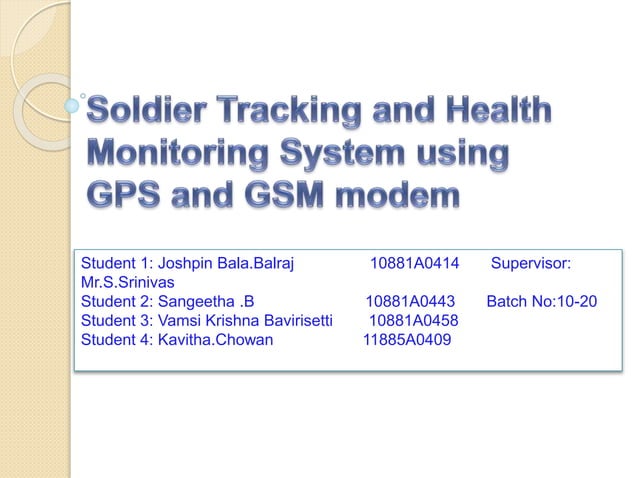 soldier tracking and health monitoring system | PPTX | Technology ...