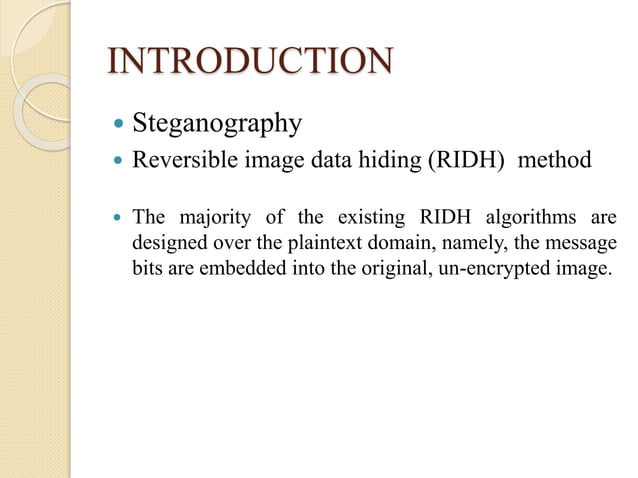 Reversible Image Data Hiding Over Encrypted Domain Using Key Modulation Ppt