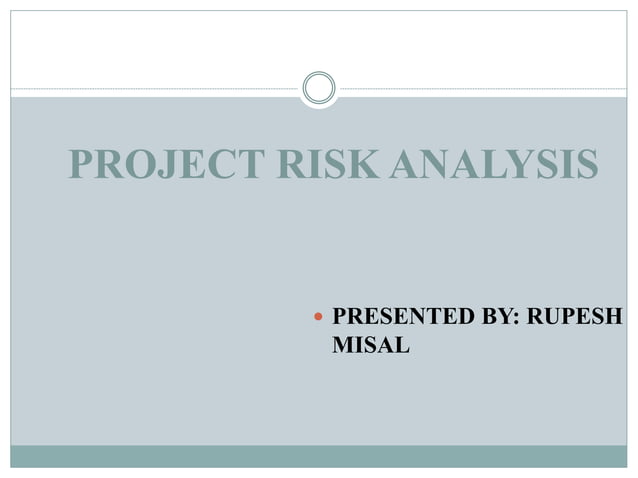 Project risk analysis | PPT