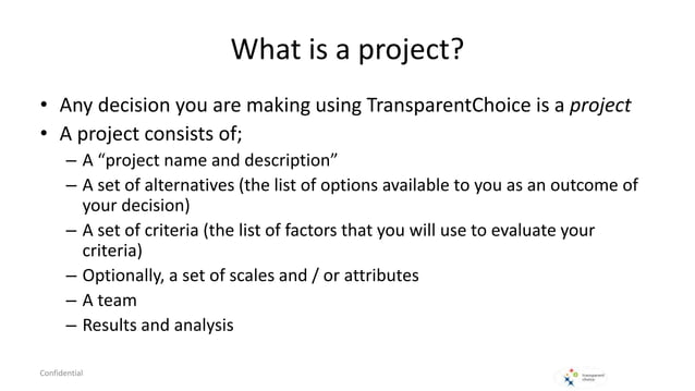 TransparentChoice Projects Tutorial May 2015 | PPT | Free Download