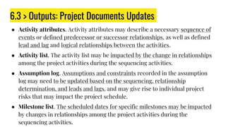 Project Schedule Management - Sequence Activities - PMP Workgroup | PPTX