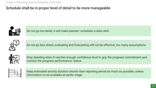 Project Schedule Planning and Development - A Guide to Develop Reliable ...