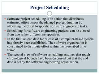 Project Scheduling | PPTX | Computing | Technology & Computing