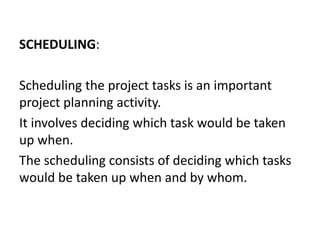 Project scheduling in software engineering | PPTX