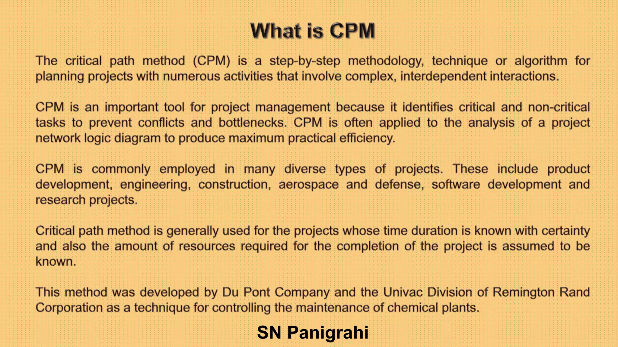 #Project Scheduling - Network Diagrams : PERT & CPM# By SN Panigrahi | PPTX
