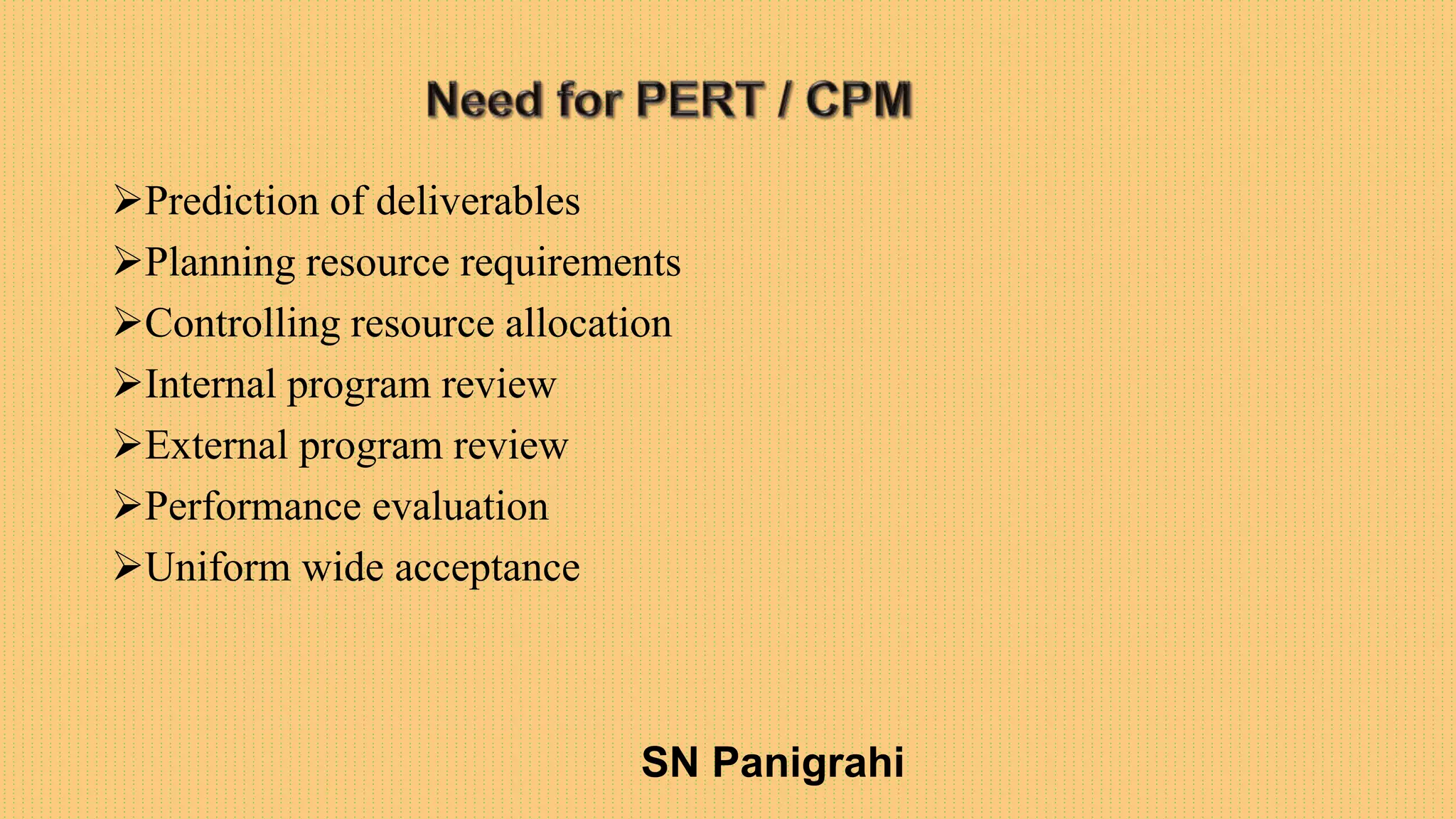 #Project Scheduling - Network Diagrams : PERT & CPM# By SN Panigrahi | PPTX
