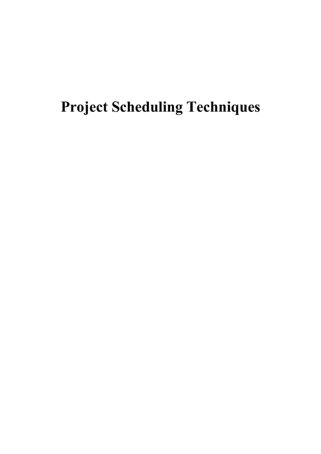 Best Project Scheduling Techniques. | PDF
