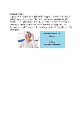 Project Scope A project manager must define the scope of a projec.docx