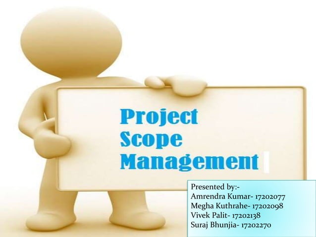Project scope management22 | PPT