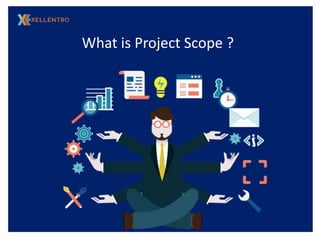 Project scope vs product scope | PPTX