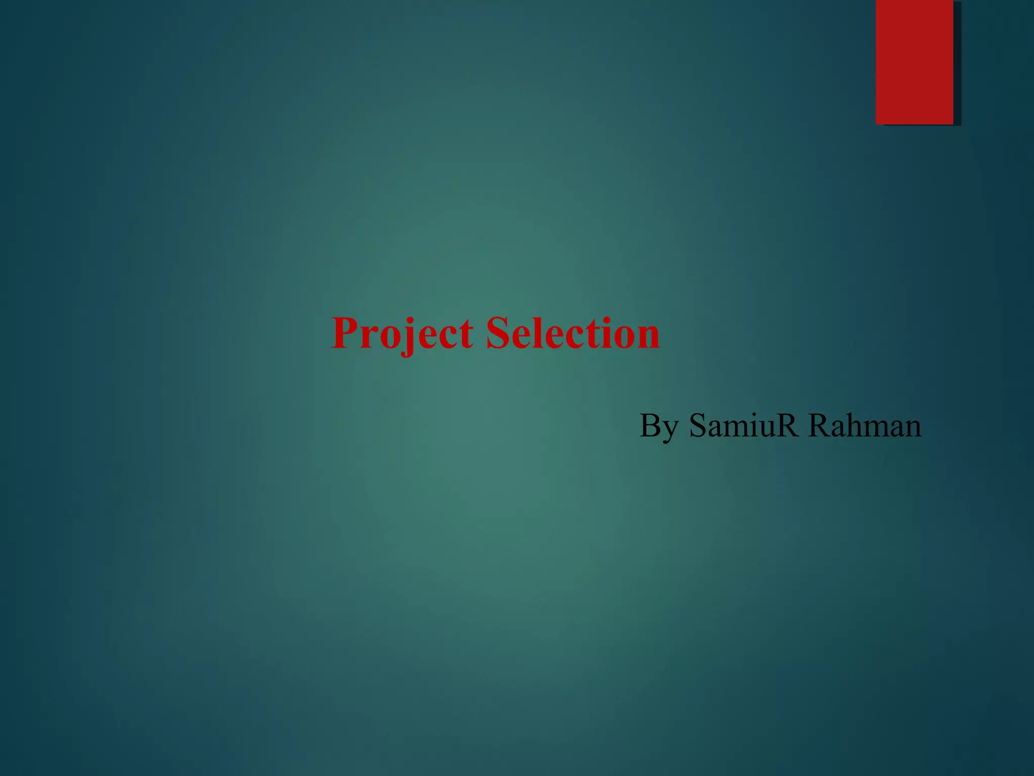 Project selection | PPT