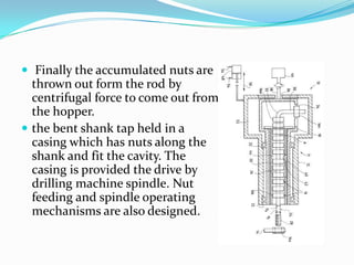 Design & fabrication of an automated nut tapping attachment for ...