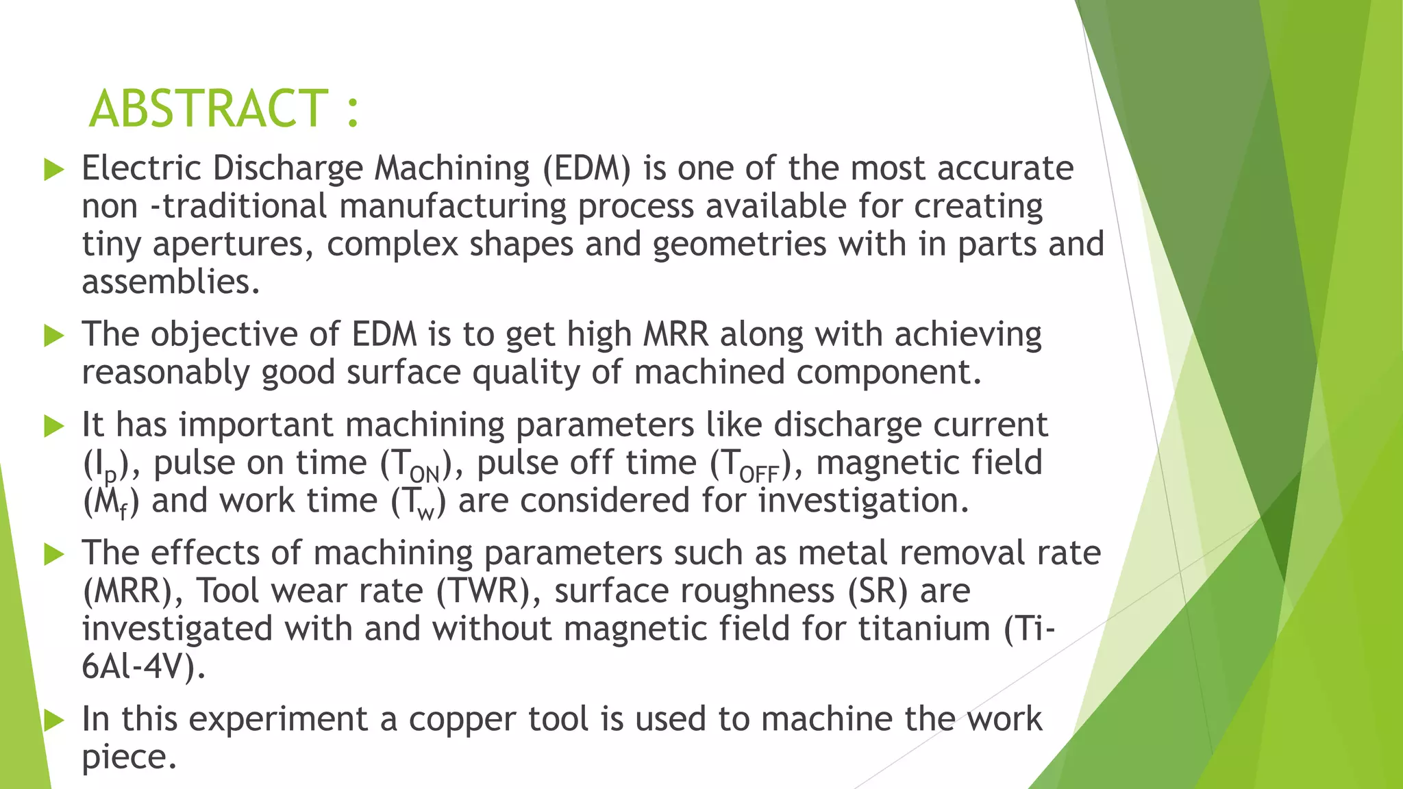 PPT on Electric Discharge Machining .pptx
