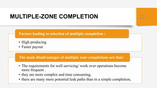 Analyzing Multi-zone completion using multilayer by IPR (PROSPER) | PPTX
