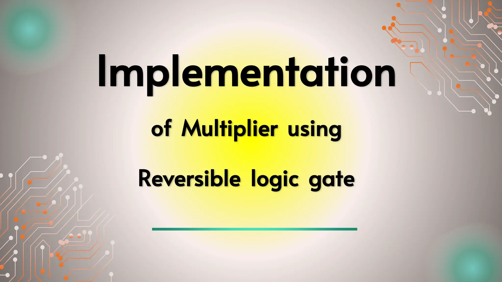Project On Reversible Logic Multiplyer Pptx Programming Languages Computing