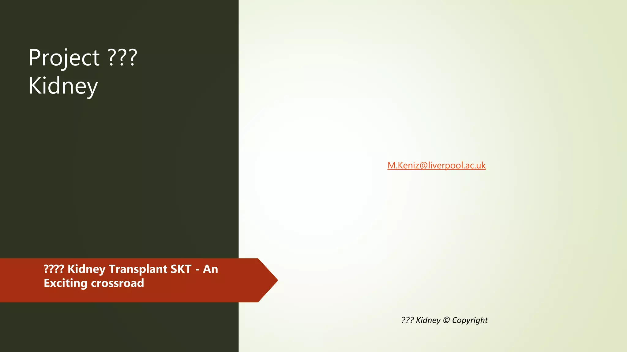 Bioartificial Kidney Project skt dr keniz | PPTX